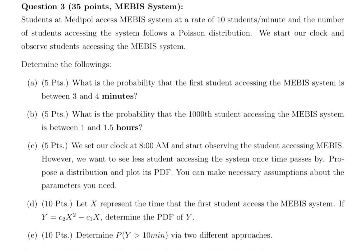 Question 3 (35 points, MEBIS System): Students at | Chegg.com