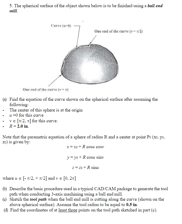 Solved 5. The spherical surface of the object shown below is | Chegg.com