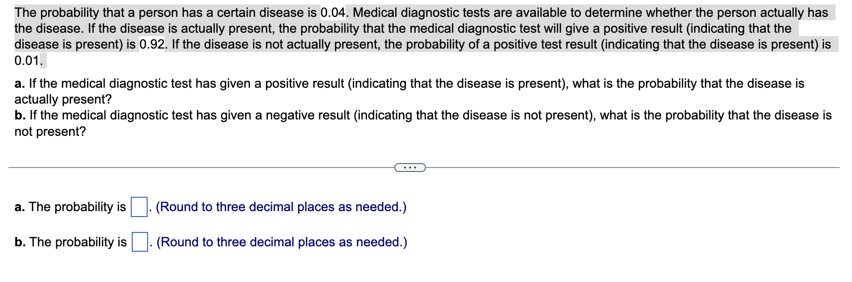 Solved The probability that a person has a certain disease | Chegg.com
