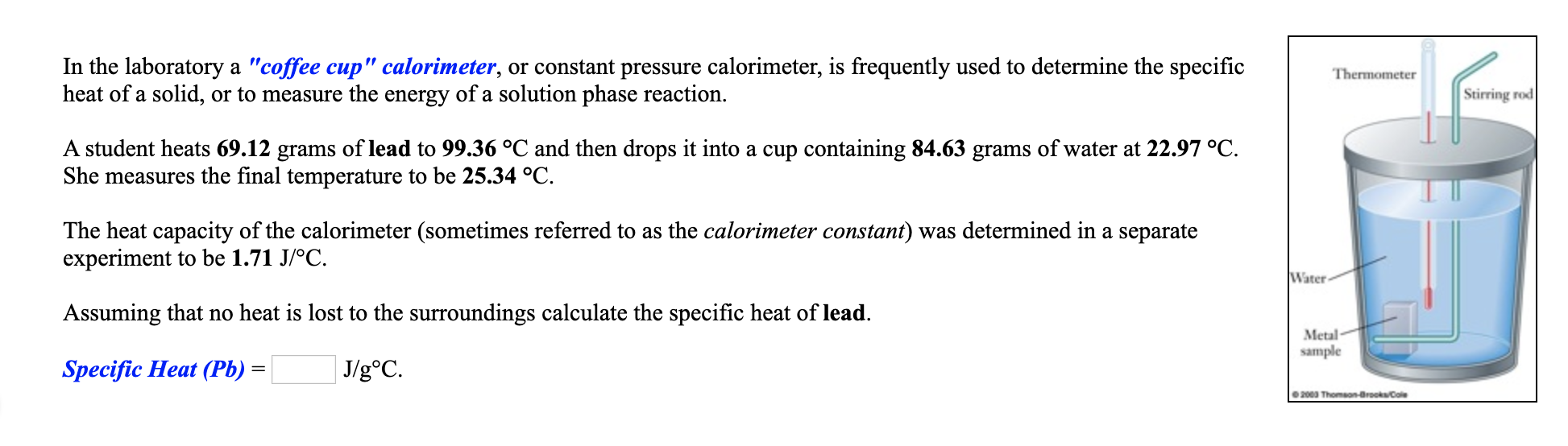 Solved Thermometer In the laboratory a "coffee cup" | Chegg.com