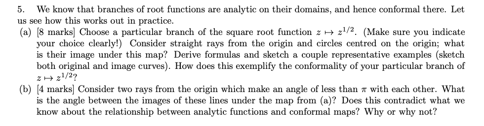 Solved 5. We know that branches of root functions are | Chegg.com