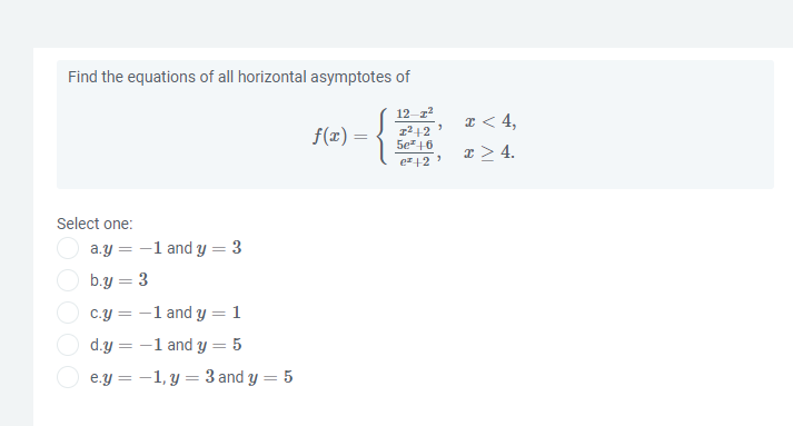 Solved Find the equations of all horizontal asymptotes of | Chegg.com
