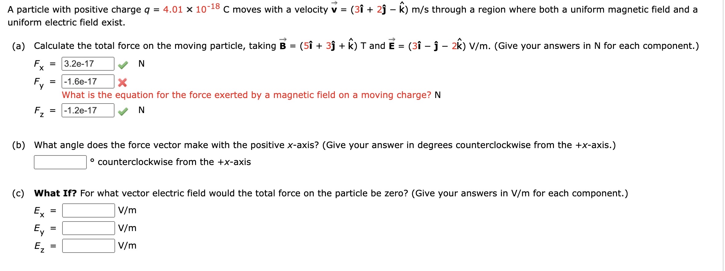 Solved A particle with positive charge q=4.01×10-18C ﻿moves | Chegg.com