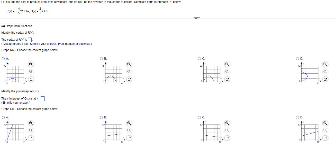 Solved R(x)=−54x2+6x,C(x)=52x+8 (a) Graph both functions. | Chegg.com