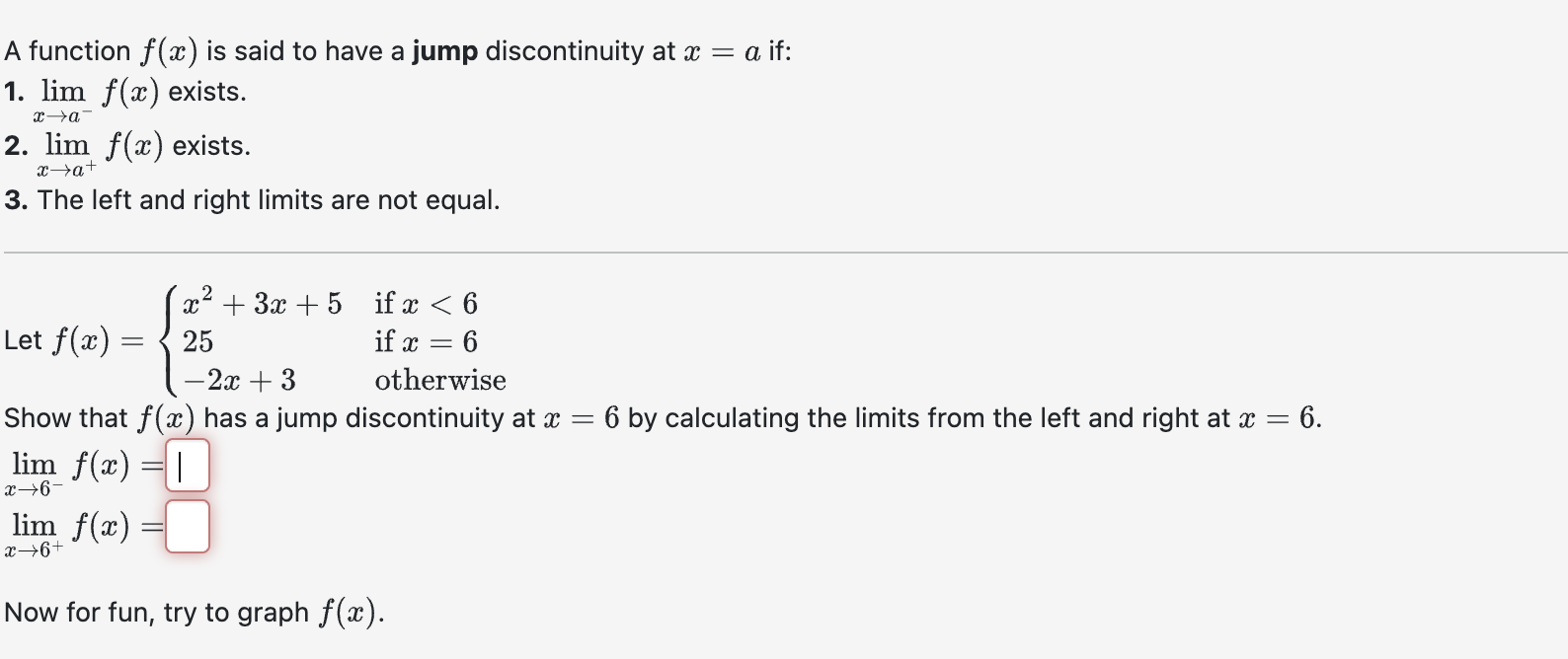 Solved A function f(x) is said to have a jump discontinuity | Chegg.com