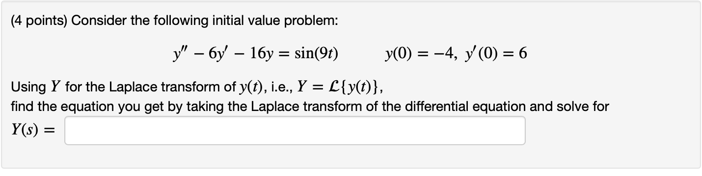 Solved (4 points) Consider the following initial value | Chegg.com