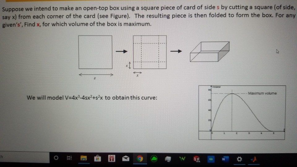 Solved Suppose we intend to make an open-top box using a | Chegg.com