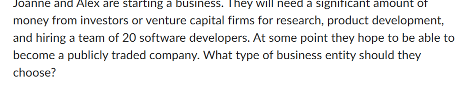 Solved Joanne and Alex are startıng a business. Ihey will | Chegg.com