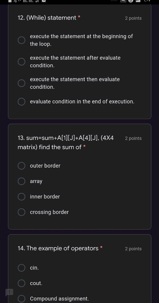 Solved 10 II. III. It * 12. (While) statement 2 points | Chegg.com
