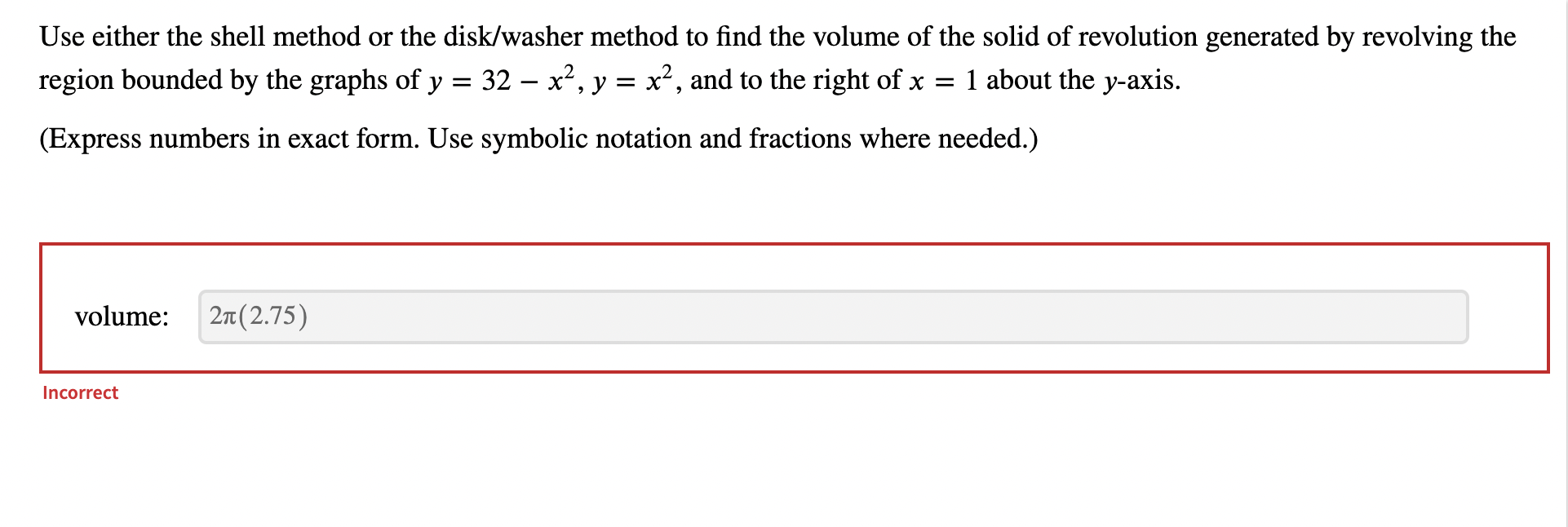 Solved Use either the shell method or the disk/washer method | Chegg.com