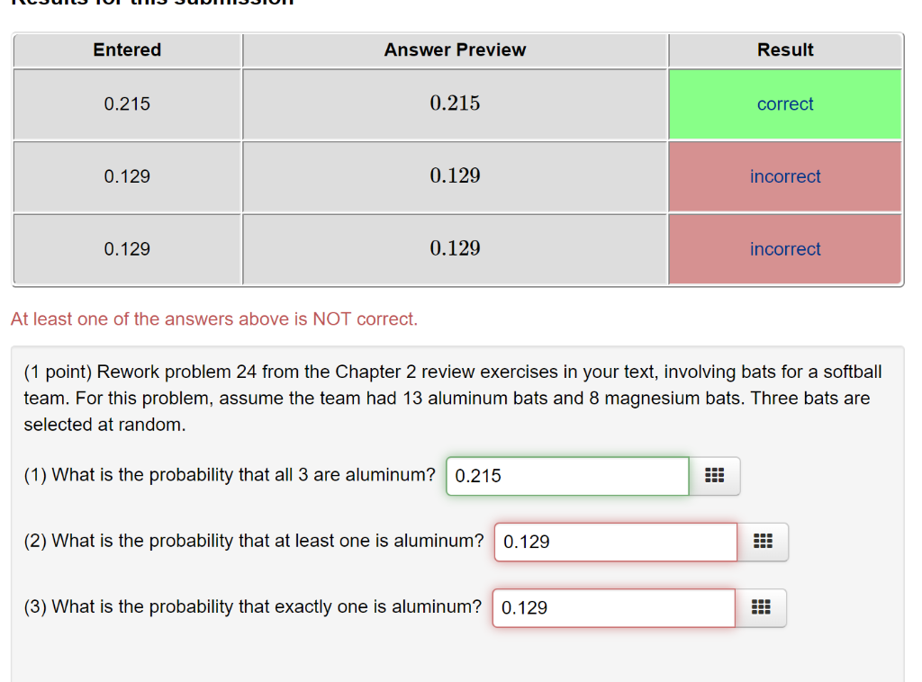 Solved At least one of the answers above is NOT correct. (1 | Chegg.com
