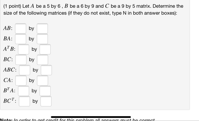 solved-1-point-let-a-be-a-5-by-6-b-be-a-6-by-9-and-c-be-a-chegg
