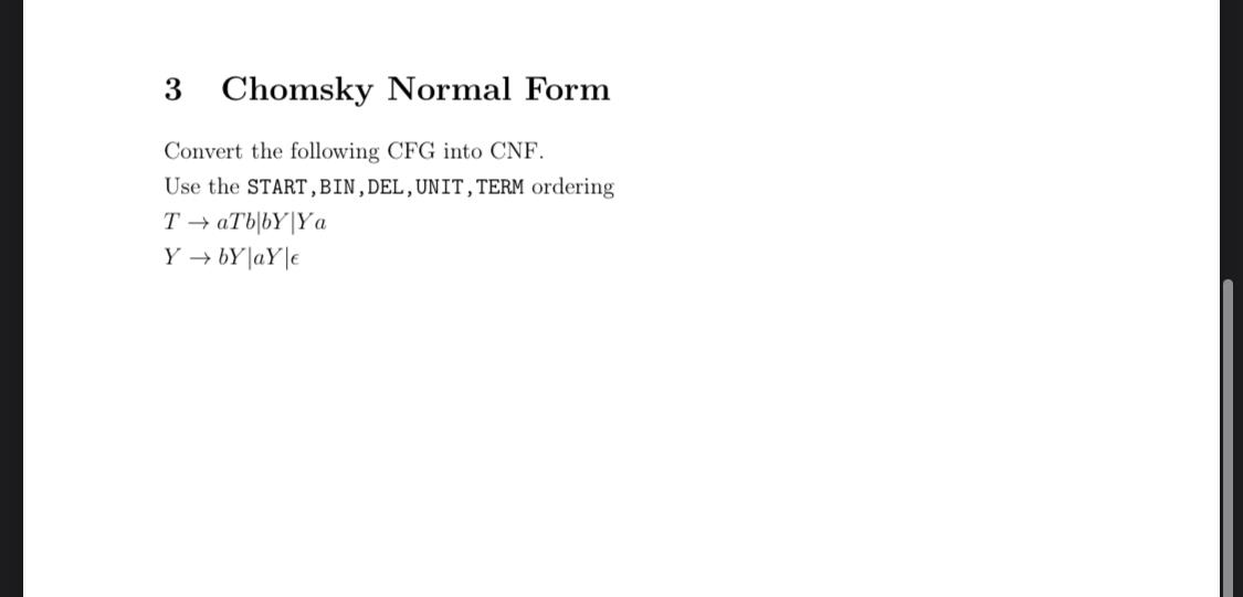 Solved 3 Chomsky Normal Form Convert the following CFG into | Chegg.com