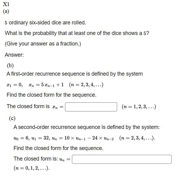 Solved (a) 5 ordinary six-sided dice are rolled. What is the | Chegg.com