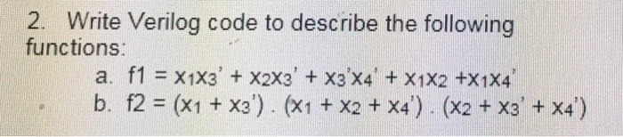 Solved Write Verilog code to describe the following | Chegg.com
