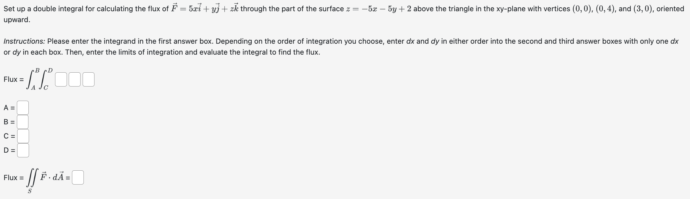 Solved Set up a double integral for calculating the flux of | Chegg.com