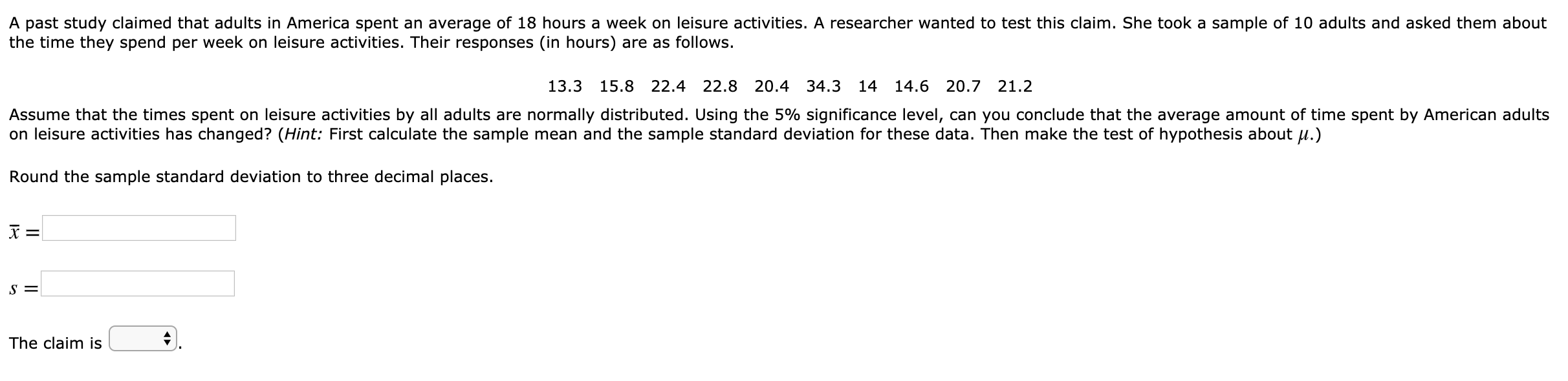 Solved Statistics - if the above question is hard to read | Chegg.com