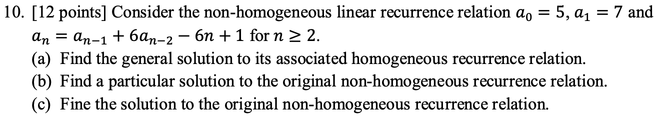 Solved 10. [12 points] Consider the non-homogeneous linear | Chegg.com