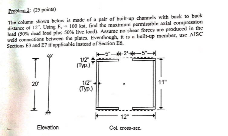 Solved Problem 2: (25 points) The column shown below is made | Chegg.com