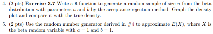 Solved 4. (2 pts) Exercise 3.7 Write a R function to | Chegg.com