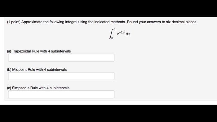Solved Approximate the following integral using the | Chegg.com