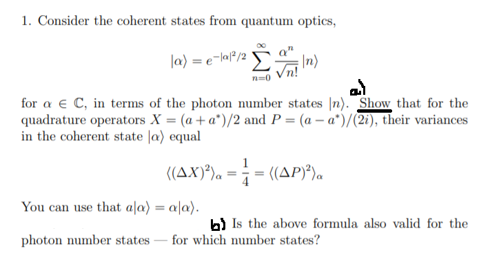 Solved 1. Consider the coherent states from quantum optics, | Chegg.com