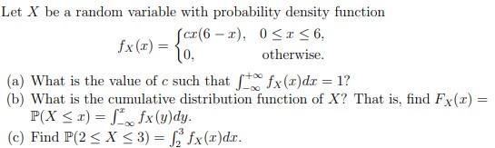 Solved Let X be a random variable with probability density | Chegg.com