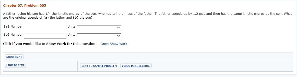 Solved Chapter 07, Problem 005 A father racing his son has | Chegg.com