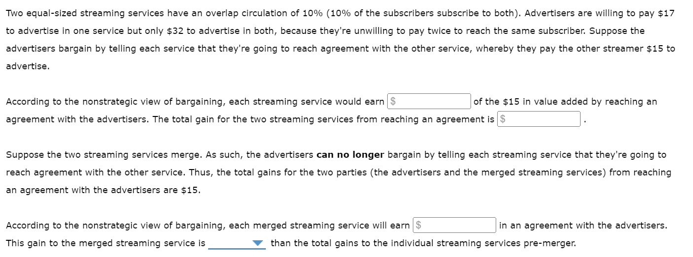 Solved Two equal-sized streaming services have an overlap | Chegg.com