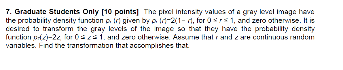 Solved 7. Graduate Students Only [10 points] The pixel | Chegg.com