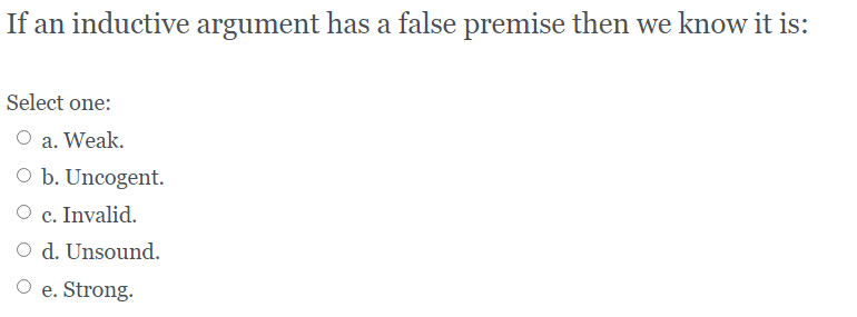 Solved If a deductive argument has true premises and a false | Chegg.com