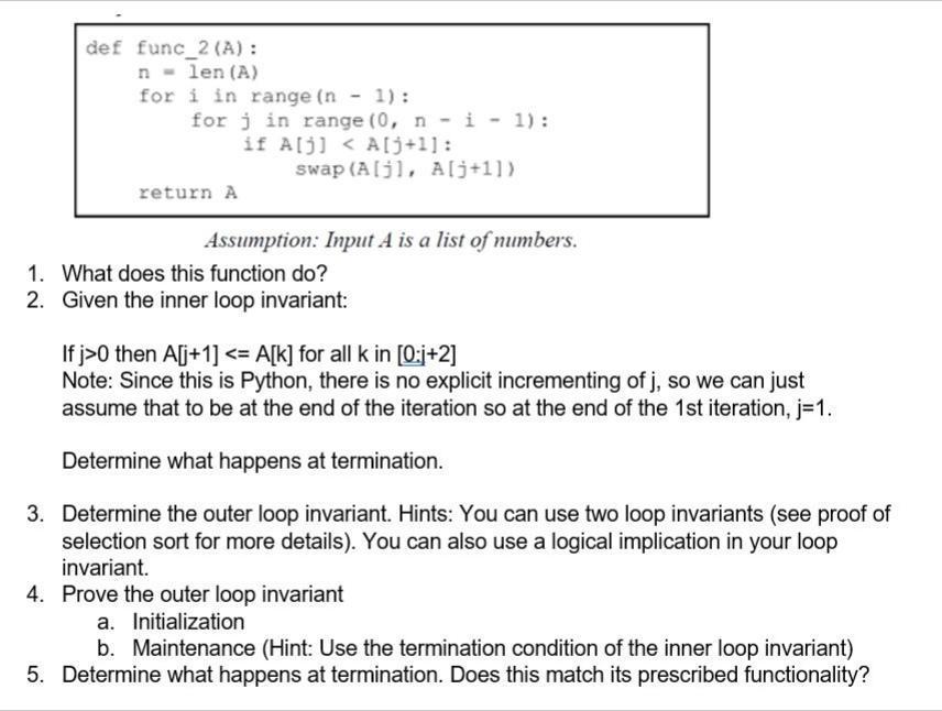 Solved def func_2(A): n-len (A) for i in range (n - 1): for | Chegg.com
