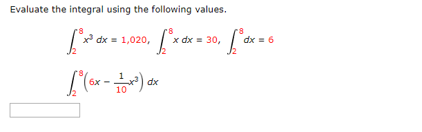 Solved Evaluate the integral using the following values. x3 | Chegg.com