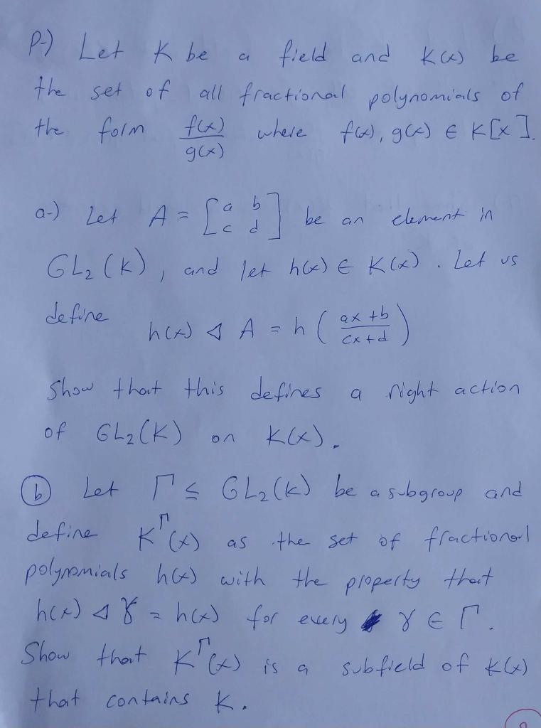 Solved a P-) Let K be field and K(C) be the set of all | Chegg.com