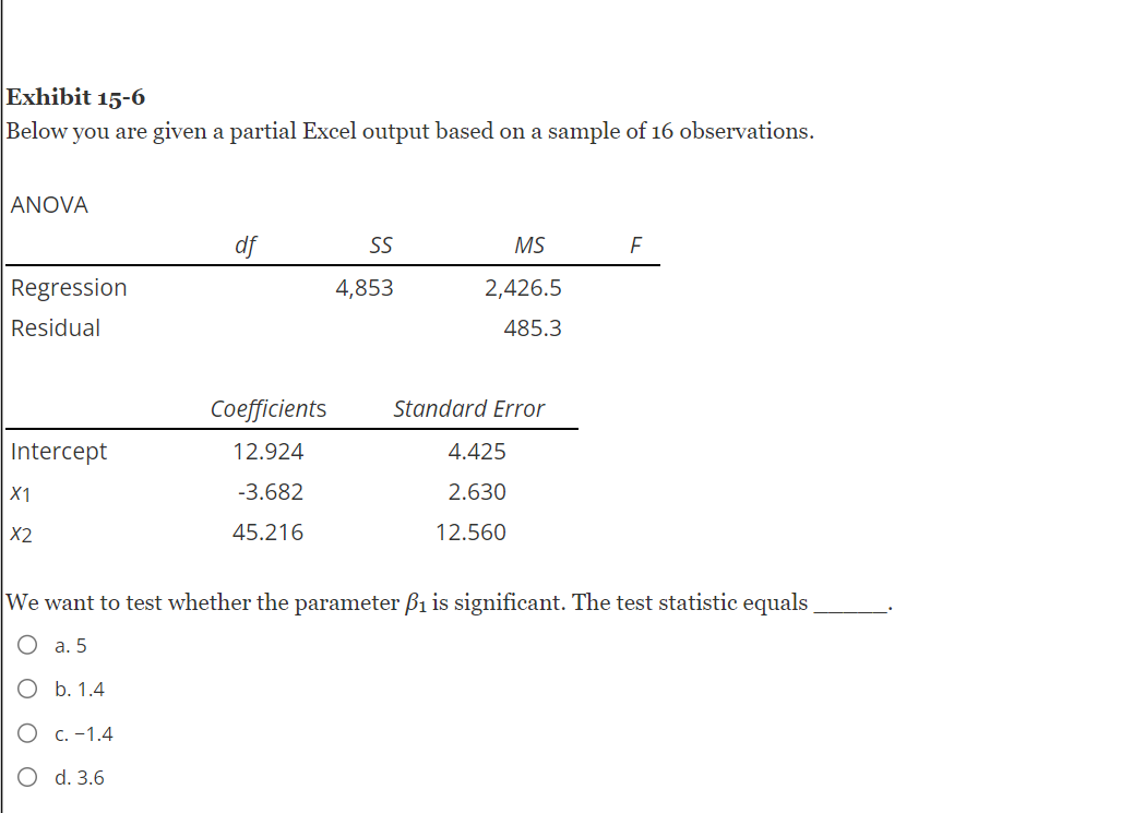 Solved Exhibit 15 6 Below You Are Given A Partial Excel 0121