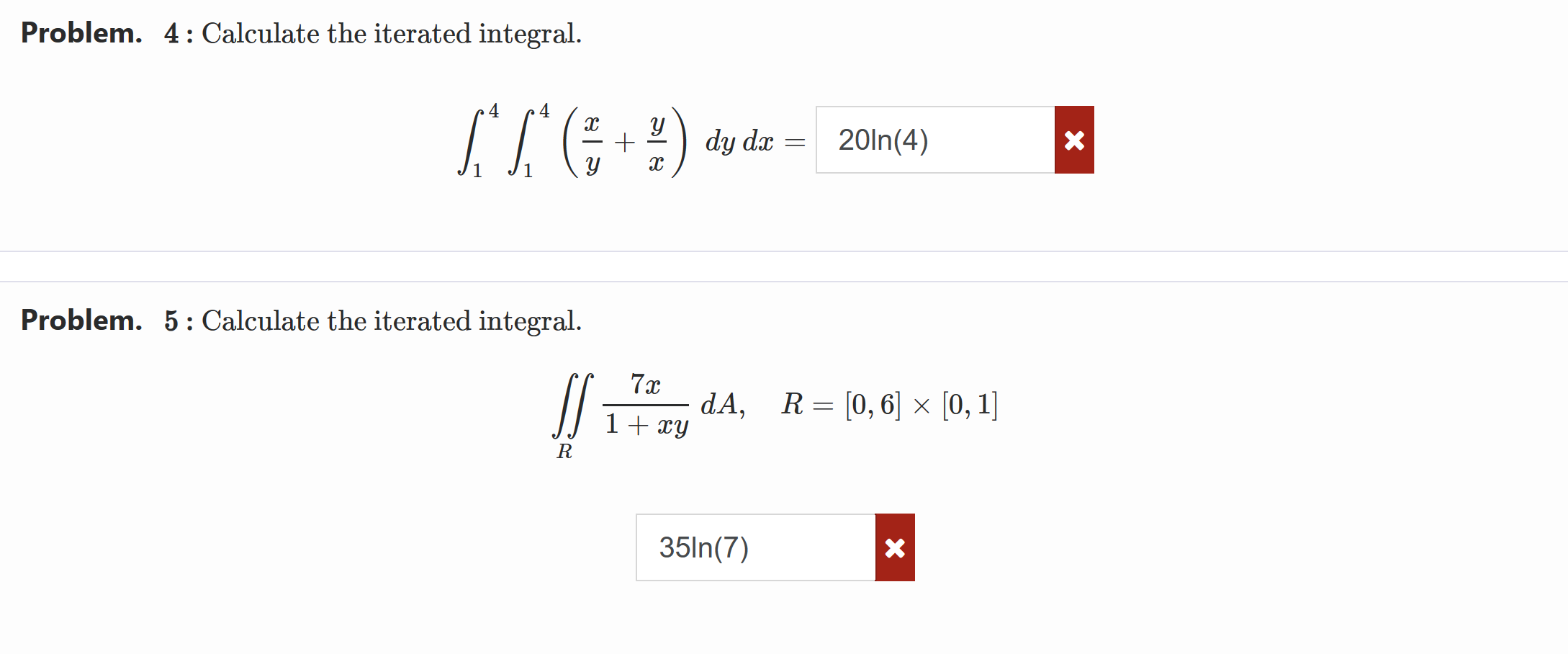 Solved Problem. 4 : Calculate the iterated integral. | Chegg.com