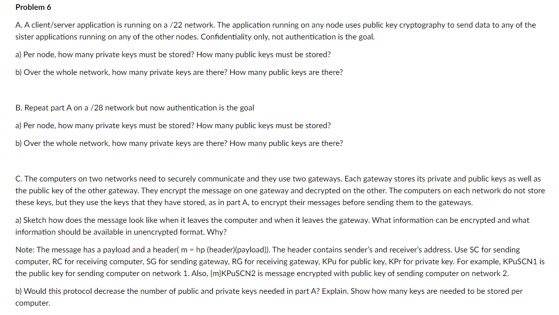 Solved Problem 6 A. A client/server application is running | Chegg.com