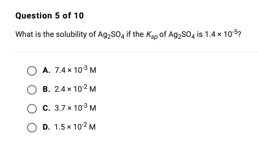 Solved Question 5 of 10 What is the solubility of Ag2SO4 if | Chegg.com