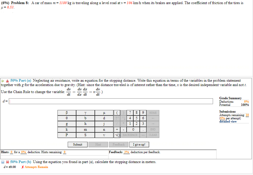 Solved (6\%) Problem 8: A car of mass m=1180 kg is traveling | Chegg.com