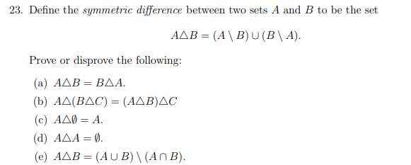 Solved 23. Define the symmetric difference between two sets | Chegg.com