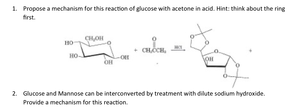 1. Propose a mechanism for this reaction of glucose | Chegg.com