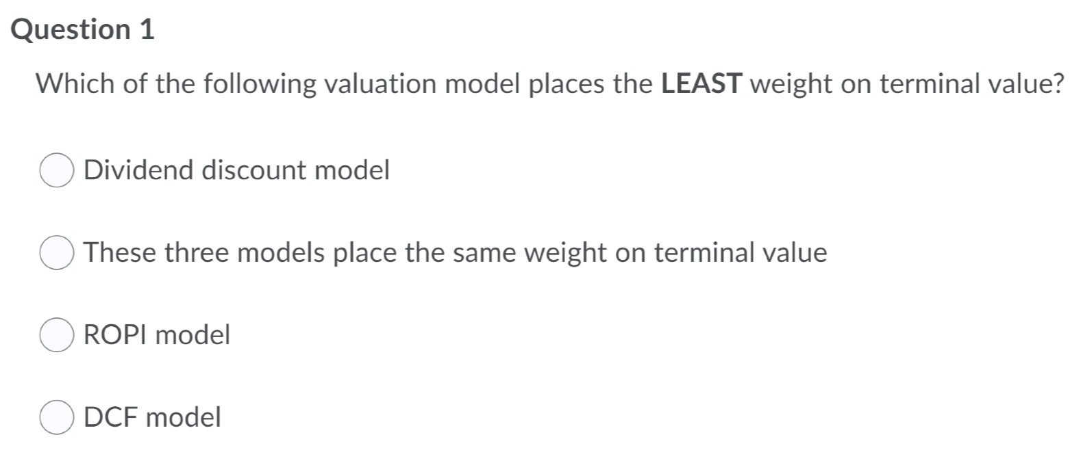 Solved Question 1 Which of the following valuation model | Chegg.com