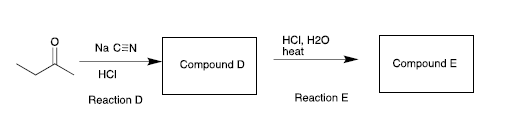 Solved Na CEN HCI, H2O heat Compound D - . - Compound E HCI | Chegg.com