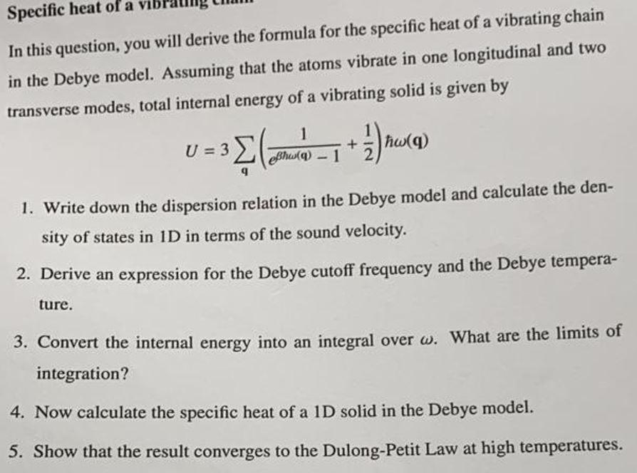 Solved Specific heat of a In this question, you will derive | Chegg.com