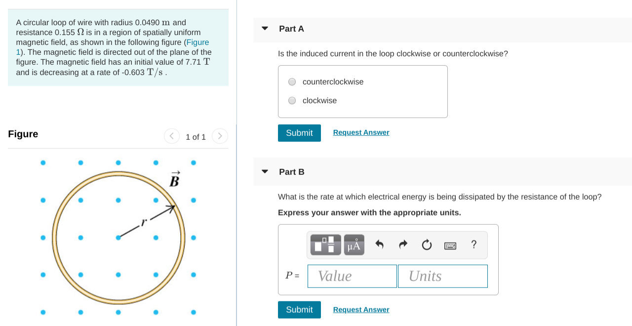 Solved Part A A circular loop of wire with radius 0.0490 m | Chegg.com