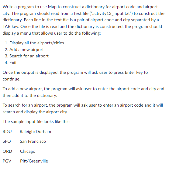 Solved Write a program to use Map to construct a dictionary | Chegg.com