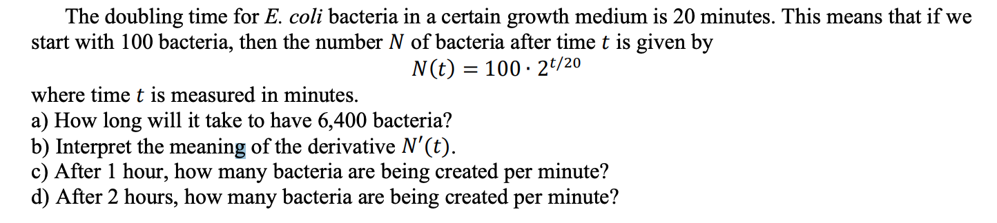 Solved The doubling time for E. coli bacteria in a certain | Chegg.com