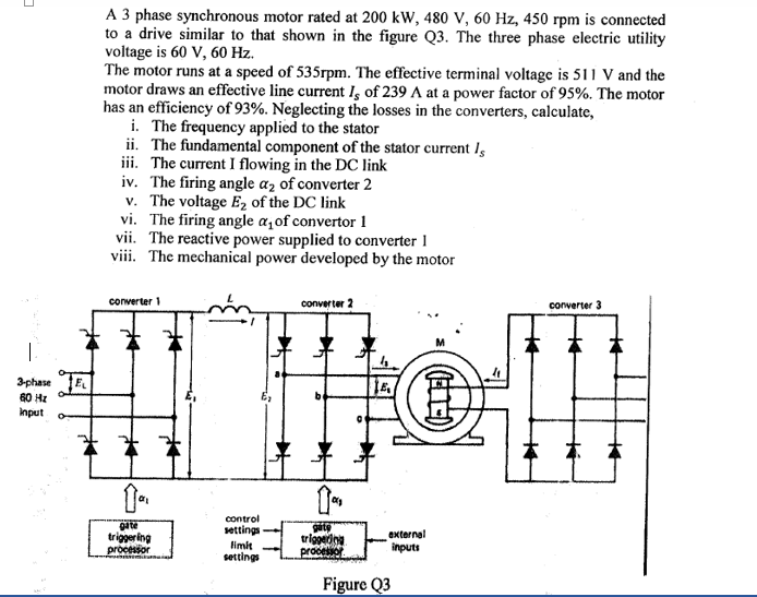 Solved A 3 phase synchronous motor rated at 200 kW, 480 V, | Chegg.com