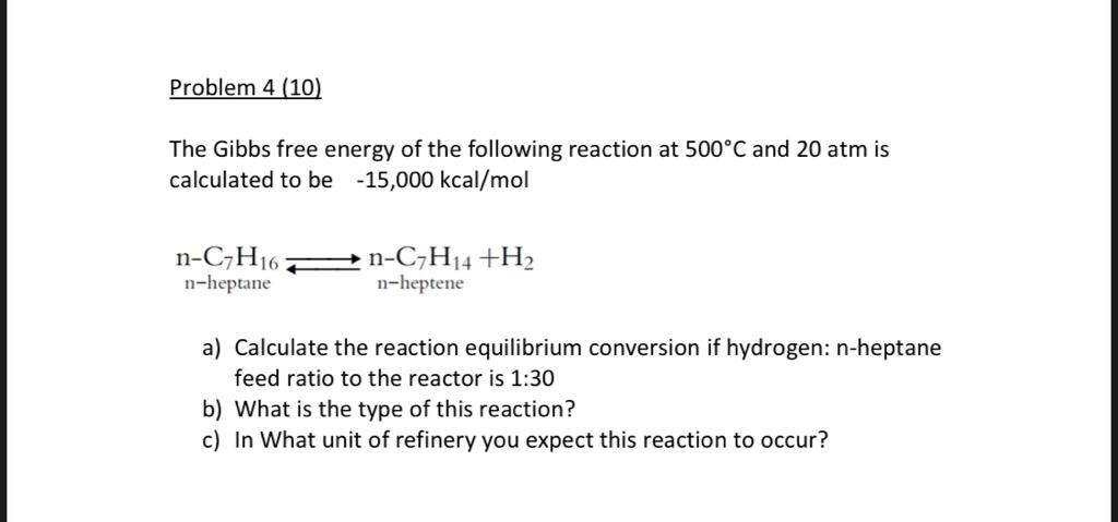 Solved Problem 4 (10) The Gibbs free energy of the following | Chegg.com