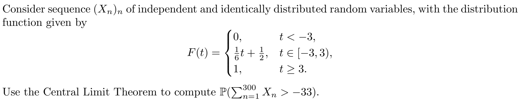 Solved Consider sequence (Xn)n of independent and | Chegg.com